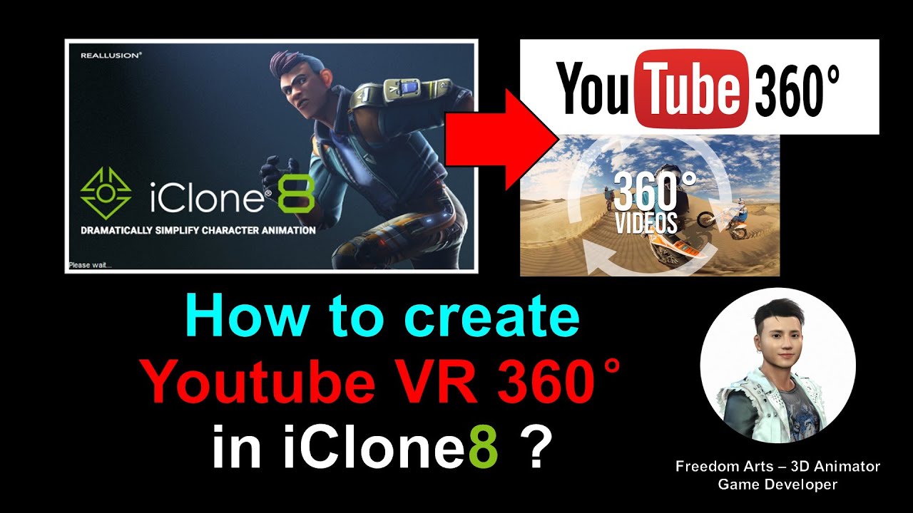 How to create Youtube 360° VR - iClone 8 Tutorial - Freedom Arts 3D ...